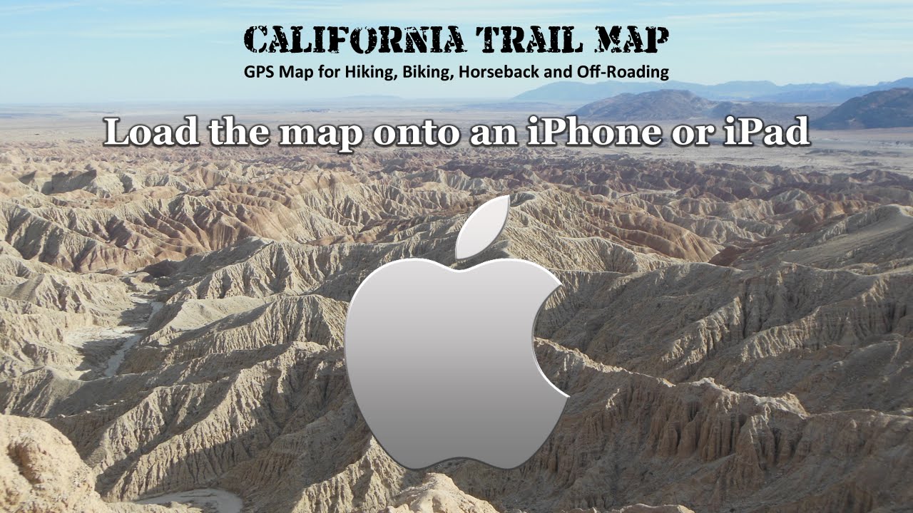 Load California Trail Map onto an iPhone or iPad - YouTube
