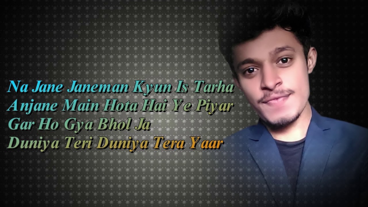 Khawar Abbas-Na jane janeman (lyrics) - YouTube