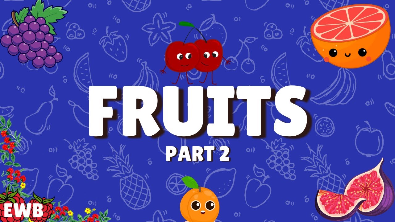 Fruit Vocabulary in English. English Vocabulary Subject: Fruits Part:2 ...