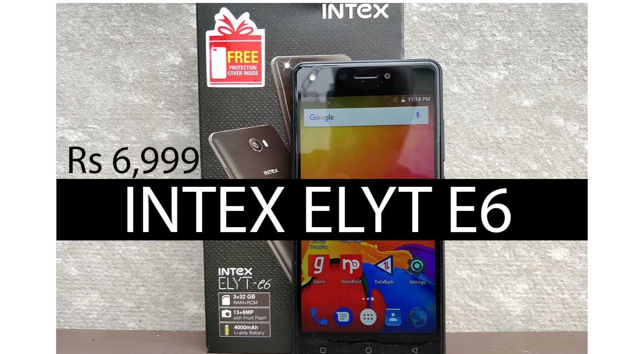 Intex Elyt E6 Unboxing and Hands On with Camera samples - YouTube