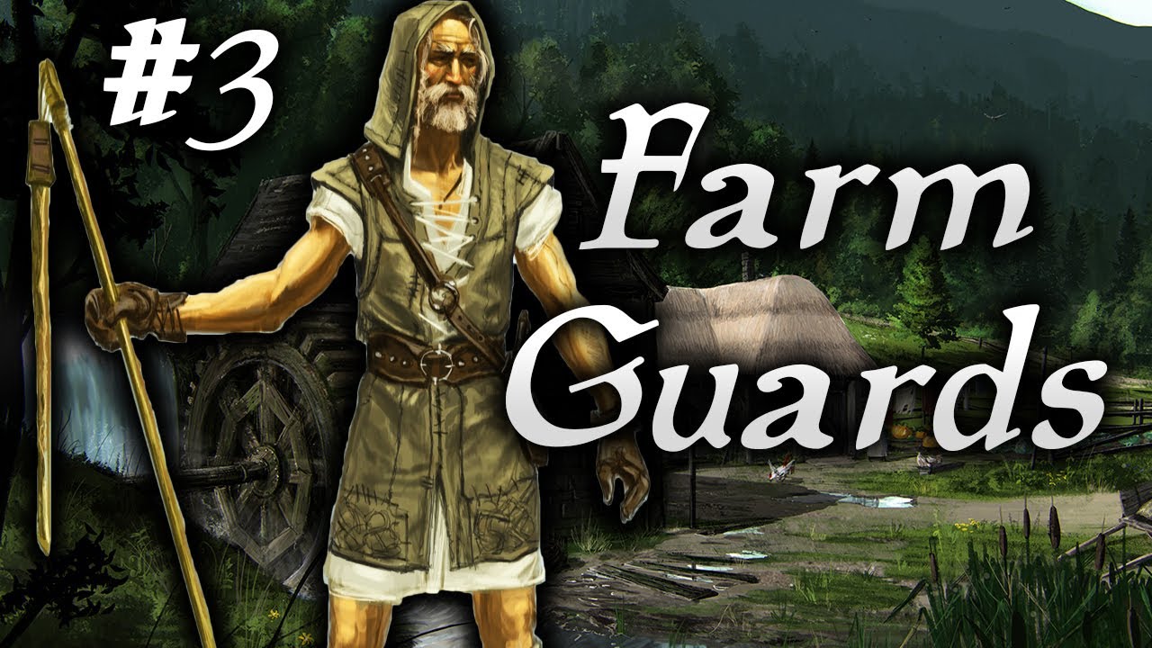 Skyrim Life as a Farmer Episode 3 | Farm Guards - YouTube