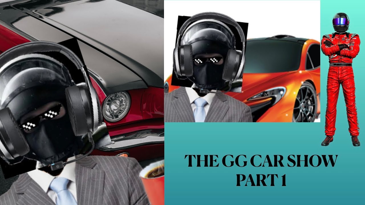 THE GG CAR SHOW PART 1 (Top GEAR skit) - YouTube