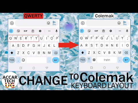 HOW TO CHANGE KEYBOARD LAYOUT FROM QWERTY TO Colemak ON ANDROID PHONE