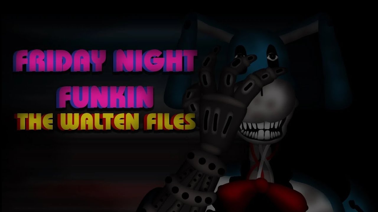 FNF - The Walten Files - YouTube