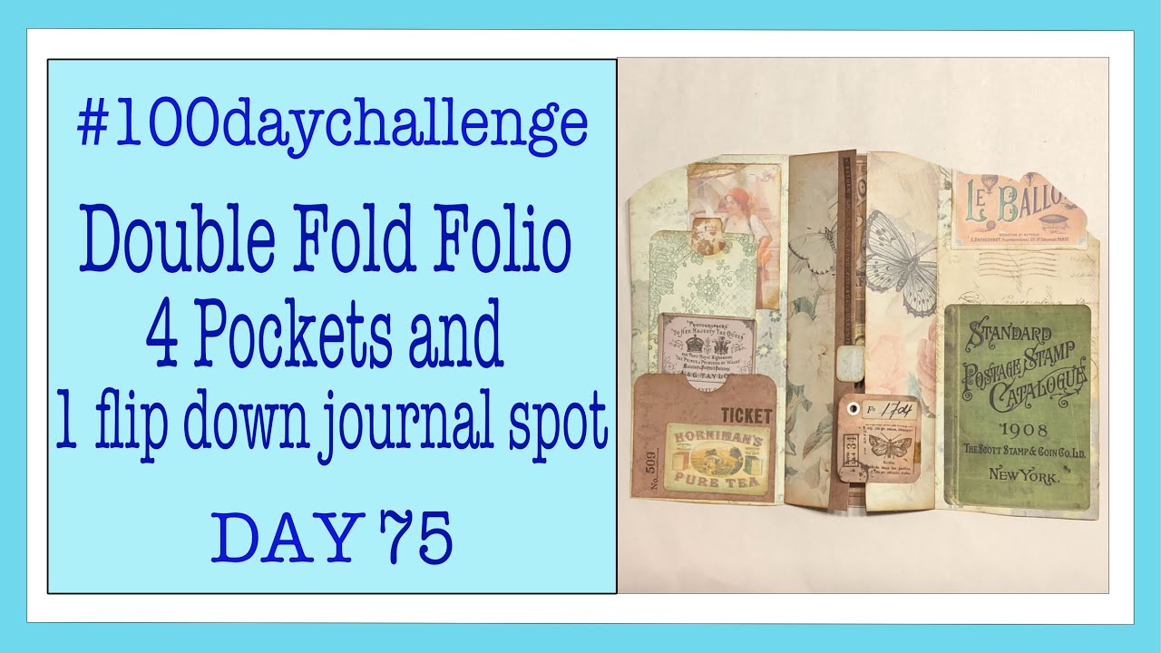 Day 75 - Double Fold Folio with 4 Pockets and 1 Flip-down Hidden ...