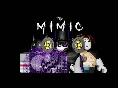 Playing The Mimic With Friends [PART 2] - YouTube