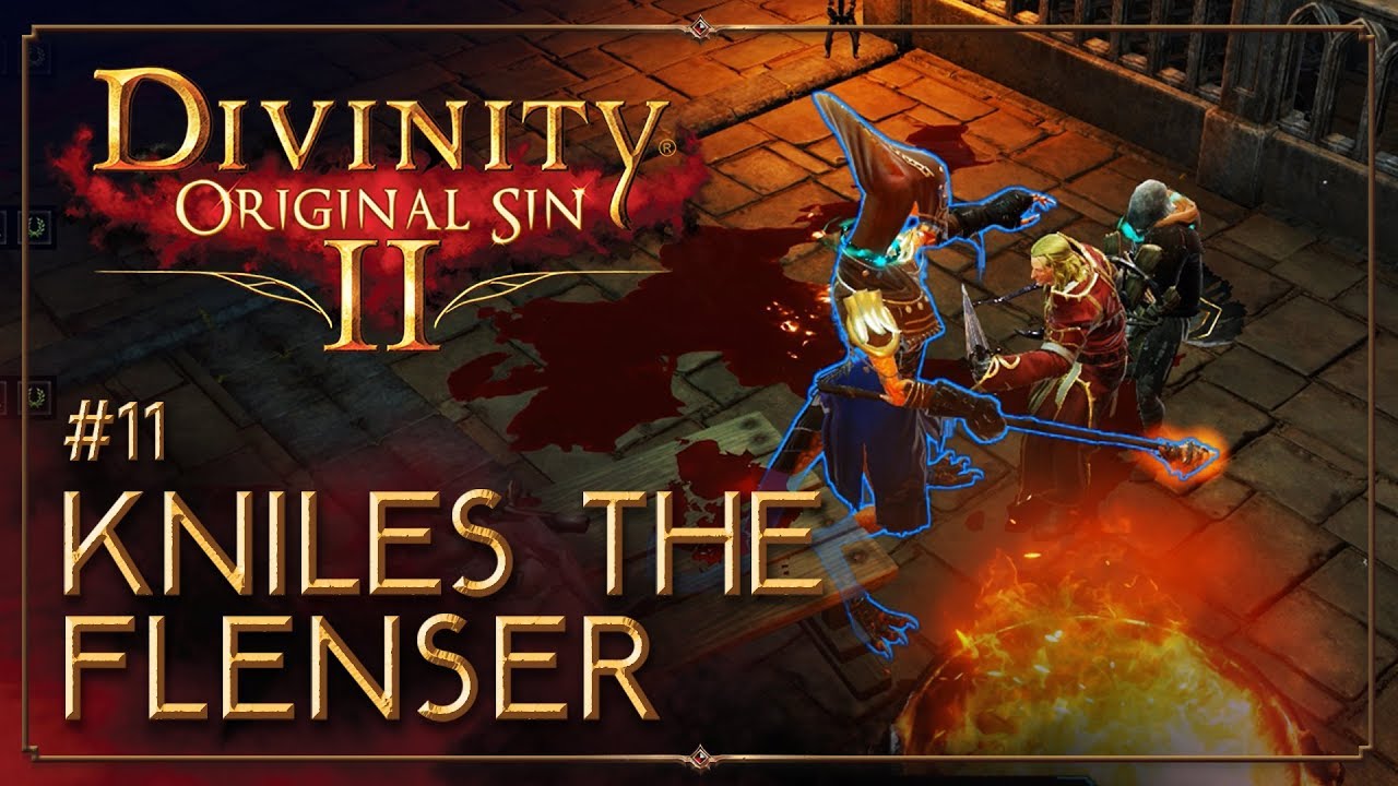 Episode 11: Kniles the Flenser – Bro-Op Divinity Original Sin 2 Coop ...