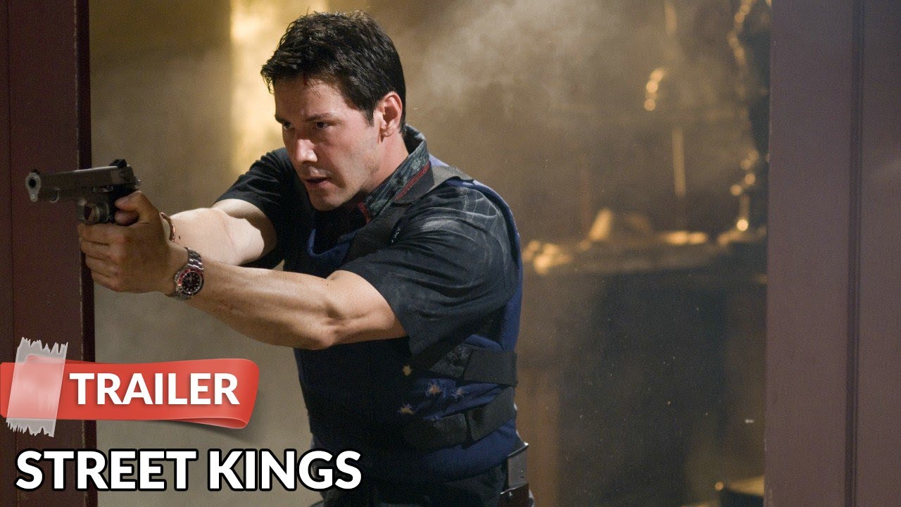 Street Kings (2008) Trailer | Keanu Reeves | Forest Whitaker - YouTube