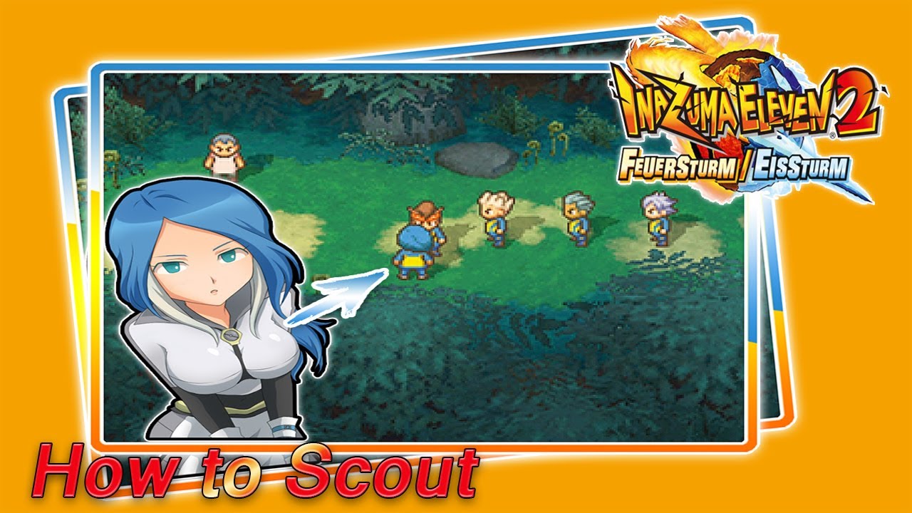 Inazuma Eleven 2: Feuersturm/Eissturm How to Scout: Bellatrix - YouTube