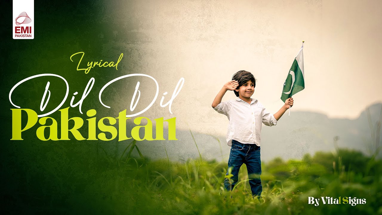 Dil Dil Pakistan Lyrical | Vital Signs | 14 August Song | Pakistan ...