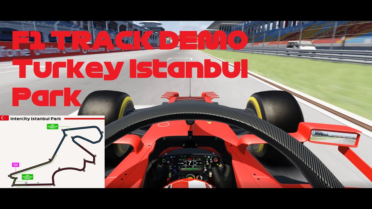 F1 Track Demo / Turkey Grand Prix / Intercity Istanbul Park Circuit ...
