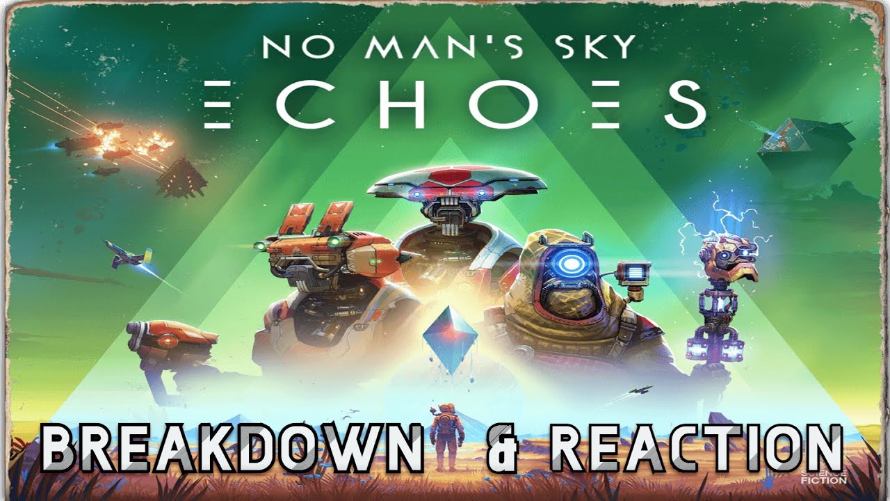 No Man's Sky | Echoes Update and Voyagers Expedition - YouTube