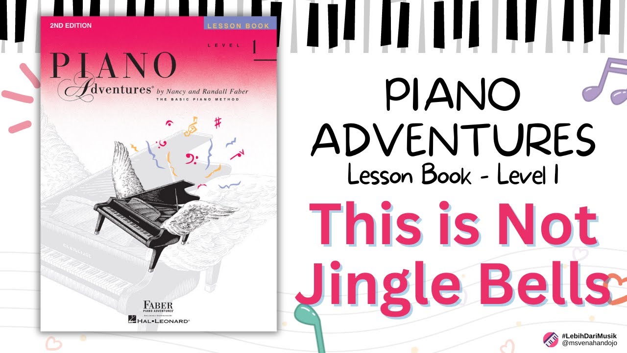 This is Not Jingle Bell from Faber Piano Adventures Level 1 - Lesson ...