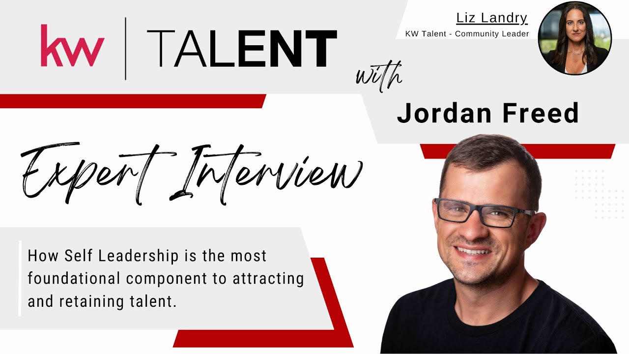 Self Leadership as the Most Foundational Component to Attracting ...