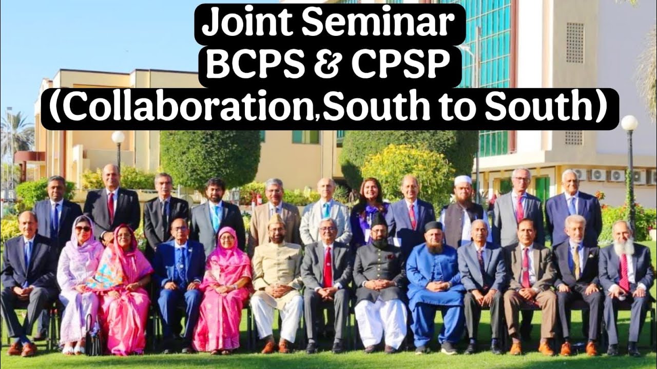BCPS & CPSP Joint Seminar on Theme "Artificial intelligence, Assessment, Accreditation,Research ...