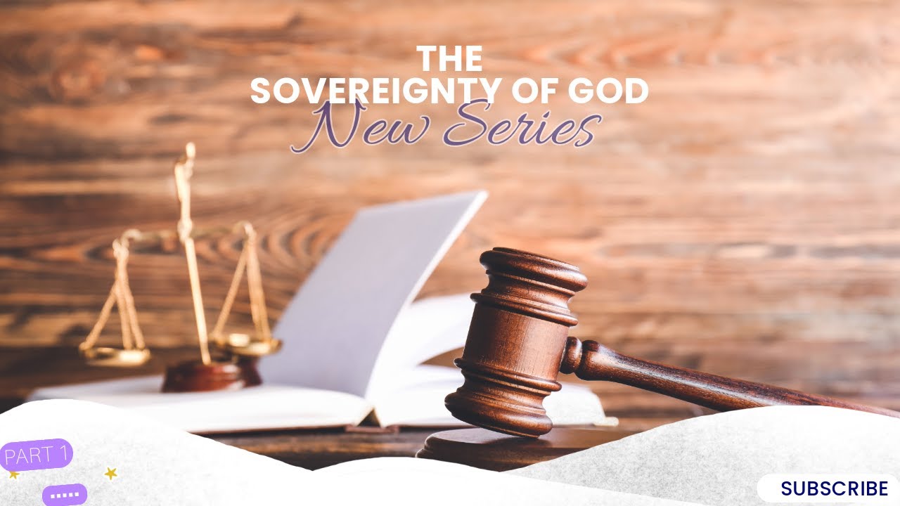 THE SOVEREIGNTY OF GOD WITH REV JAMES - SUNDAY SERVICE - YouTube