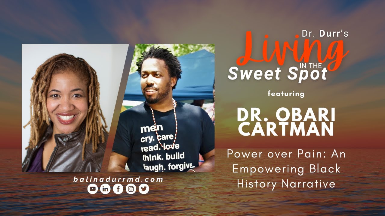 S2 E12 Power over Pain: An Empowering Black History Narrative | Dr ...