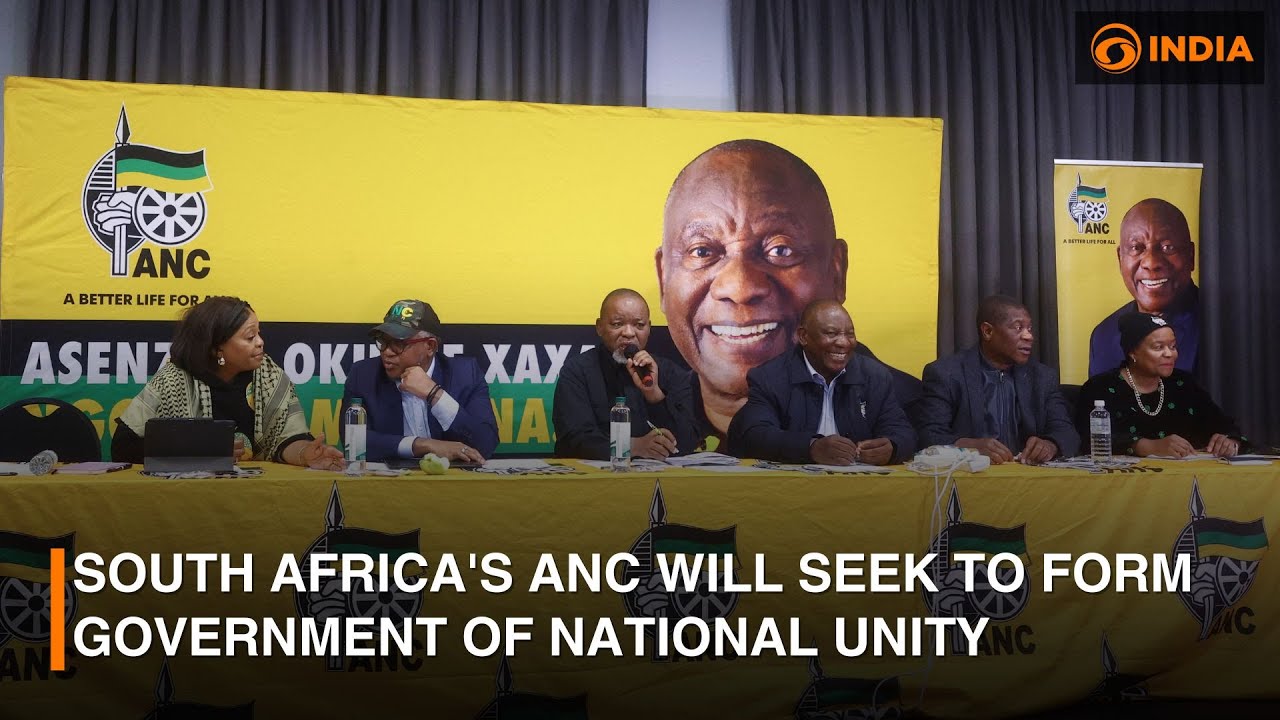 South Africa's ANC will seek to form government of national unity | DD ...