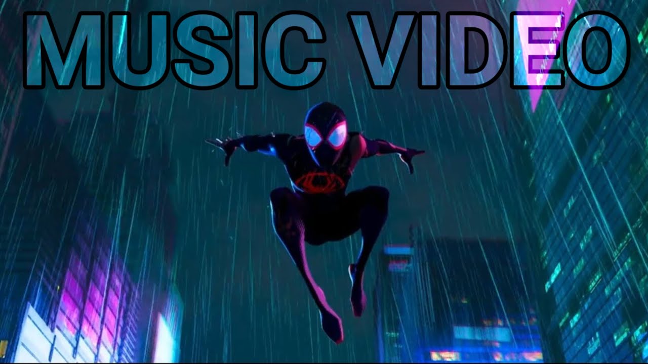 Spider Man Across The Spider Verse (Music Video) - YouTube