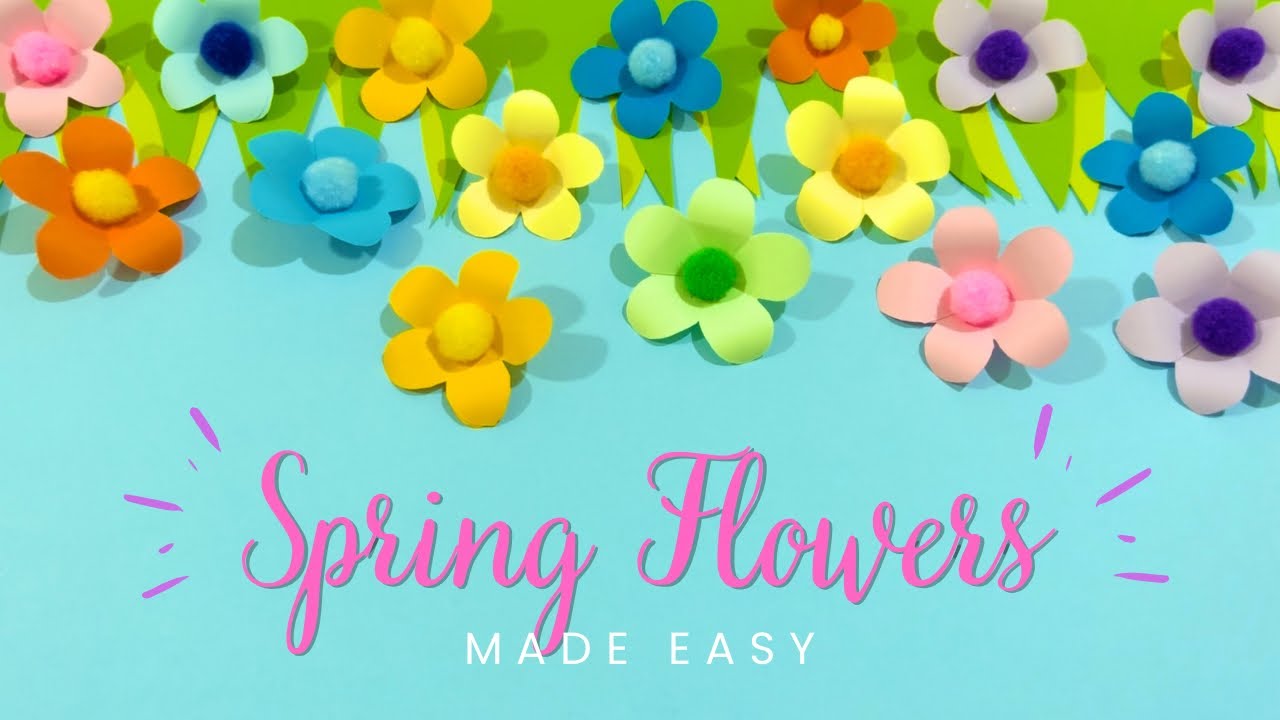 Easy Paper Flowers | Paper Flower Ideas | Spring Flowers Quick and Easy ...