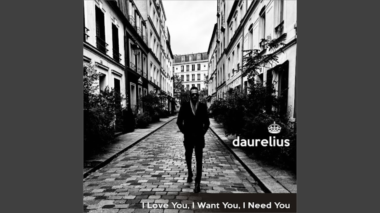 I Love You, I Want You, I Need You - YouTube