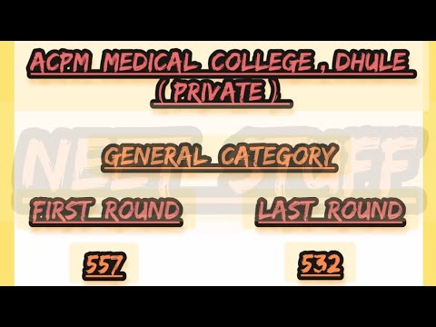 ACPM MEDICAL COLLEGE DHULE NEET 2021 CUTOFF (PRIVATE) MBBS - YouTube