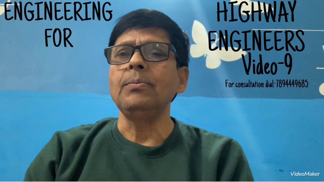 ENGINEERING FOR HIGHWAY ENGINEERS video-9 ||Kp Verma|| - YouTube