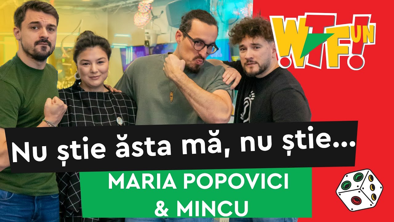 DRĂCEA întreabă, Maria POPOVICI și MINCU răspund I „What The Fun” cu ...