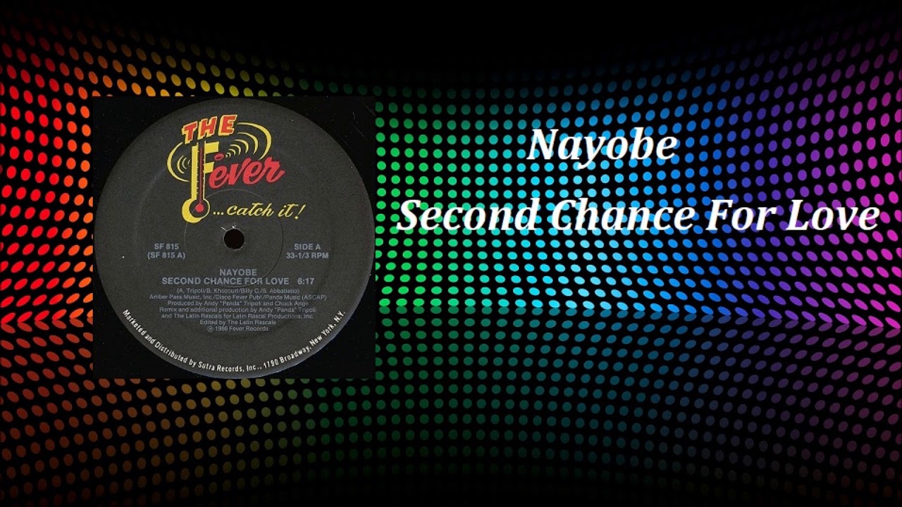 Nayobe - Second Chance For Love / HQ - YouTube