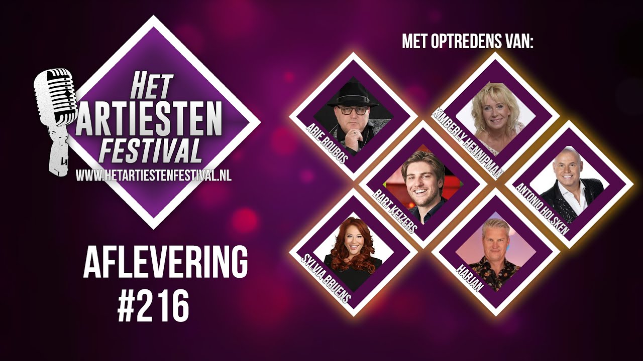 Het Artiesten Festival - Aflevering #216 - YouTube