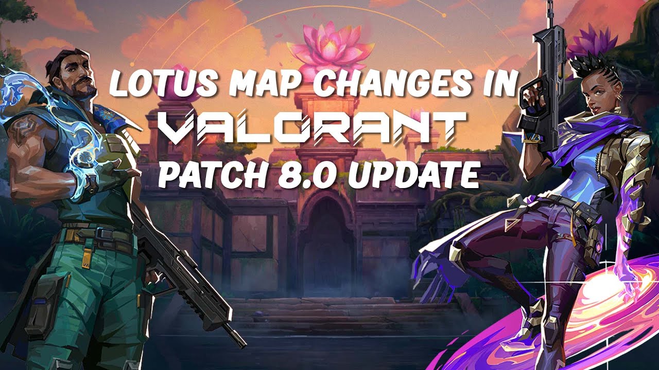 Lotus map changes in Valorant patch 8 0 update - YouTube