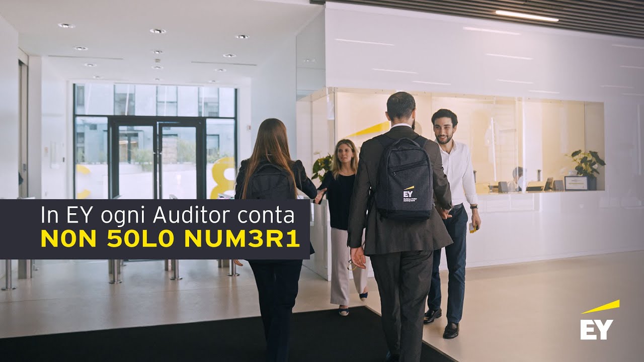 In EY ogni Auditor conta - Non solo numeri. Scopri la professione dell ...