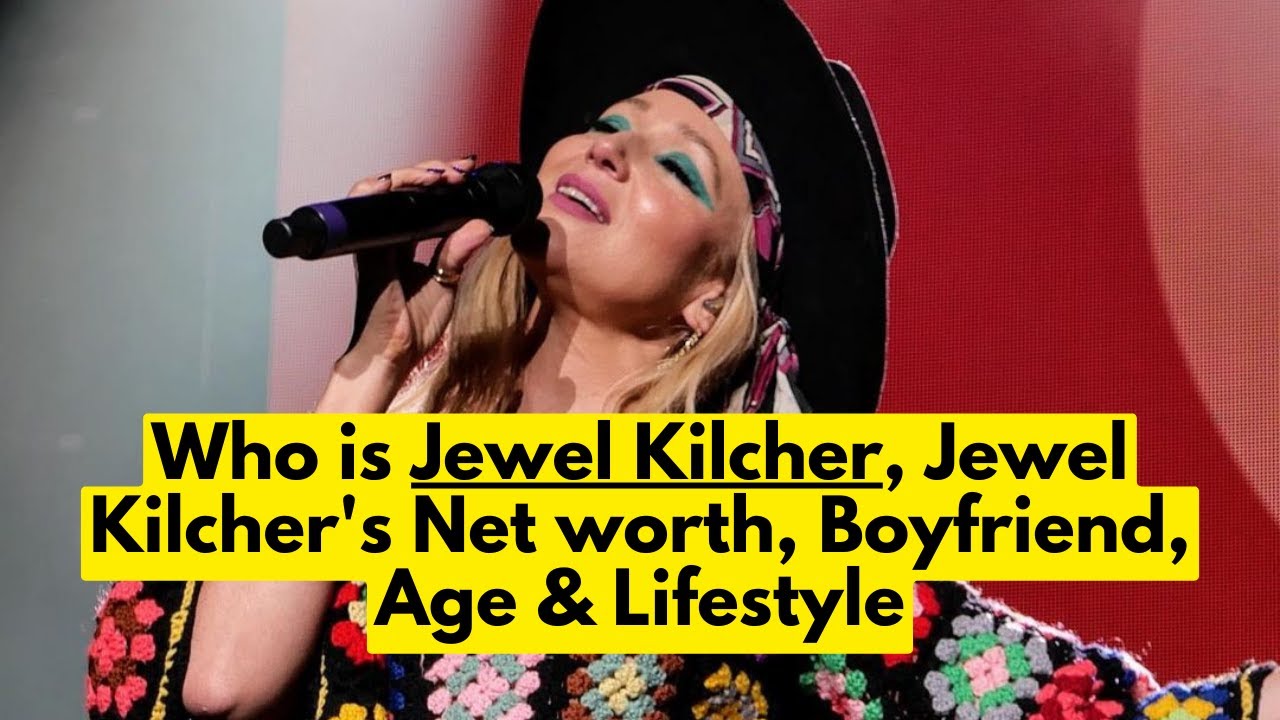 Who is Jewel Kilcher? Jewel's Net worth | Jewel's Boyfriend, Age ...