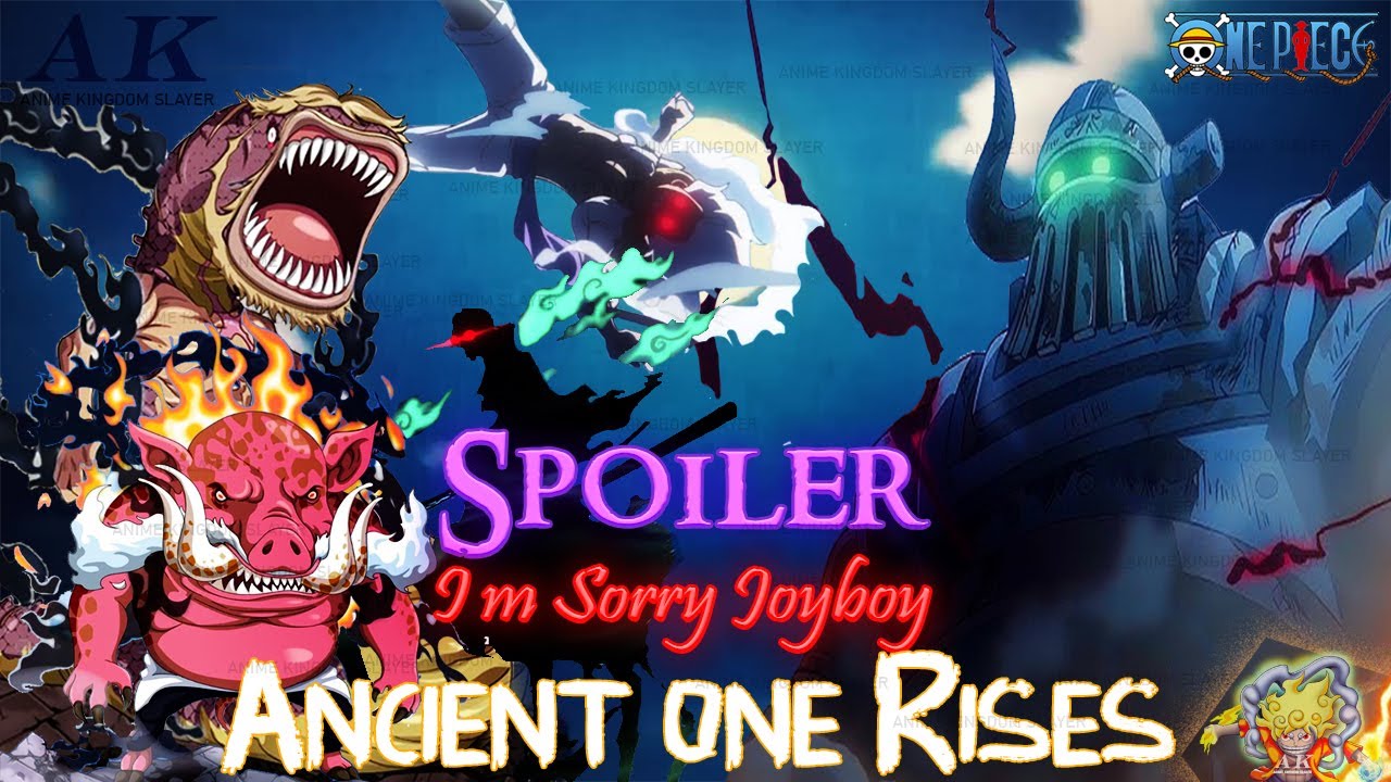 One Piece Manga 1113 Spoiler | I'm Sorry Joyboy | Joyboys True Power ...