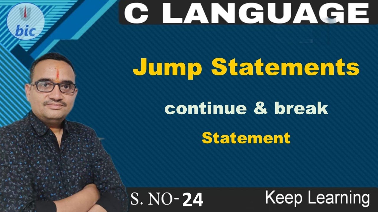 C Language - 24 Jump Statements - continue & break statement - YouTube