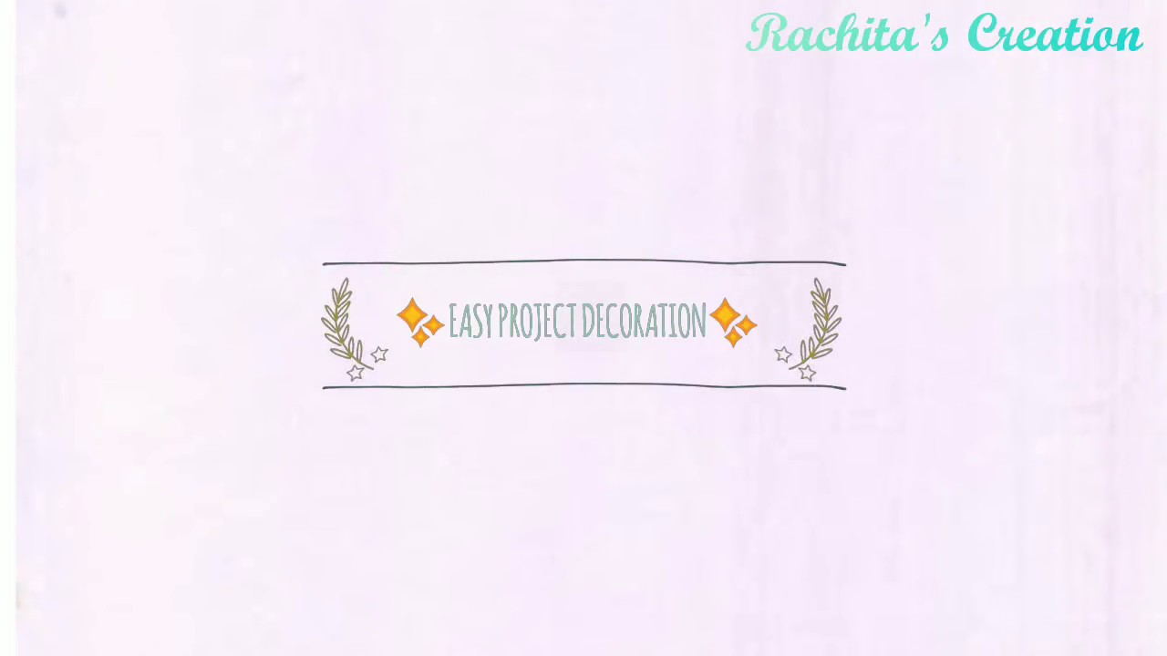 Easy frontpage decoration for project|| PROJECTS' and MORE - YouTube