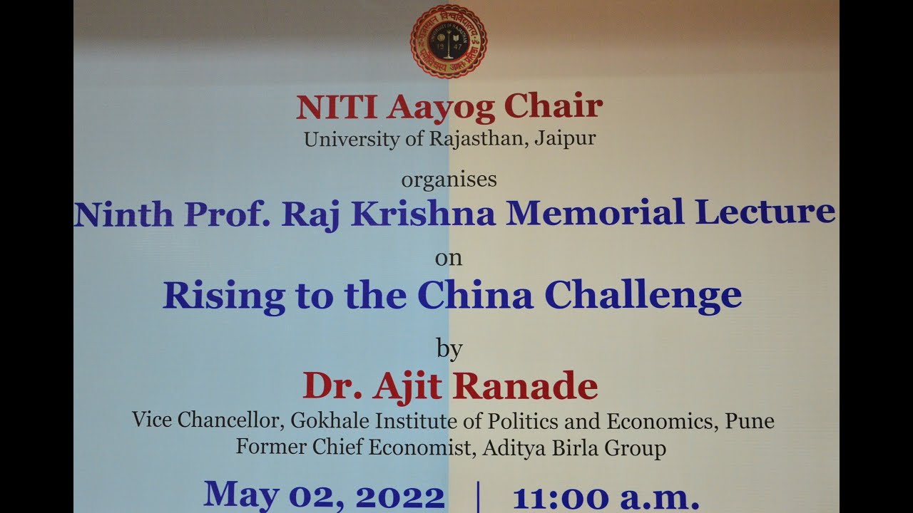 Ninth Prof. Raj Krishna Memorial Lecture by Dr. Ajit Ranade- Part 2 ...