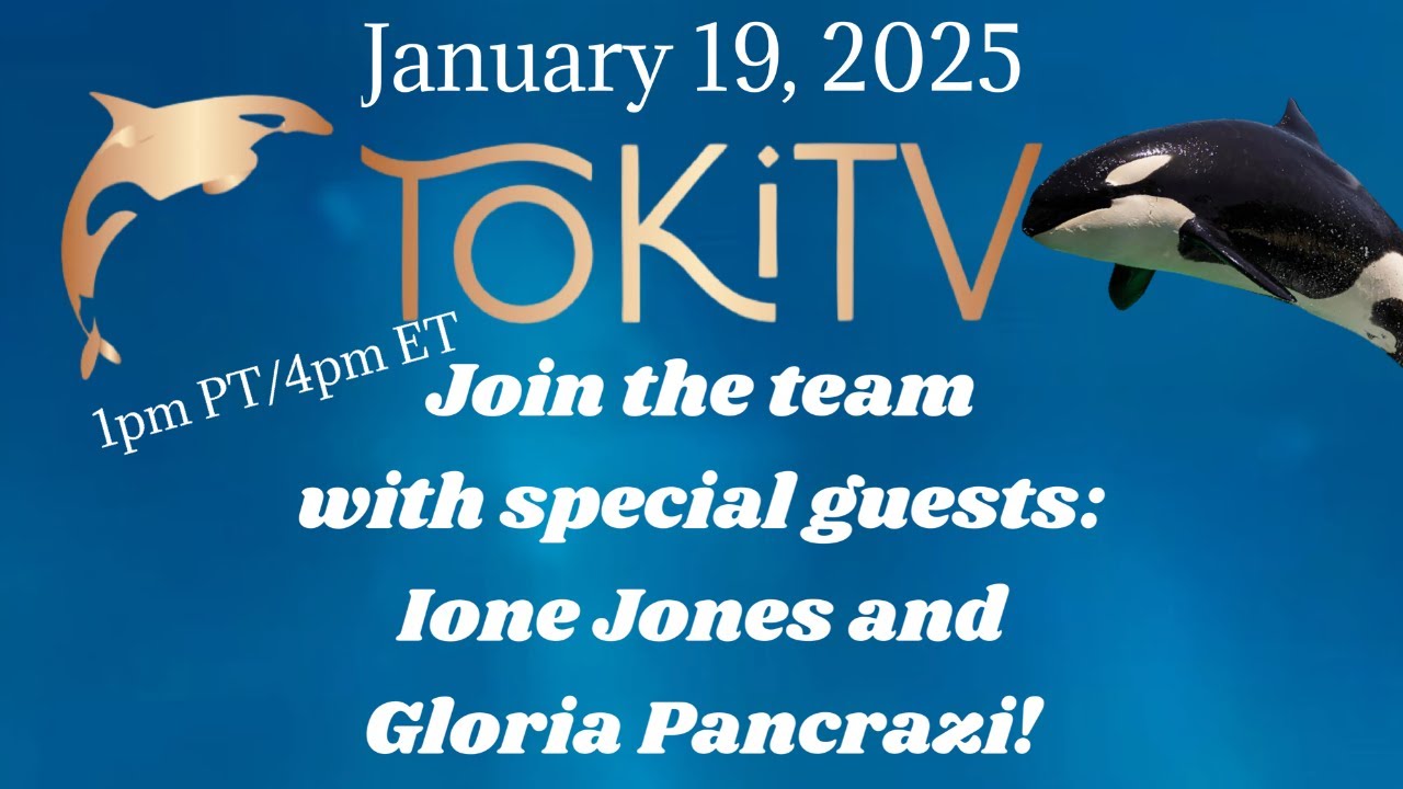 TokiTV 1/19/2025 Welcome Ione Jones and Gloria Pancrazi - YouTube