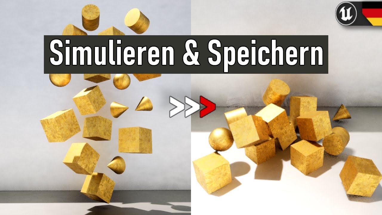 Physics Actor Simulieren & Position Speichern | Unreal Engine Tutorial ...