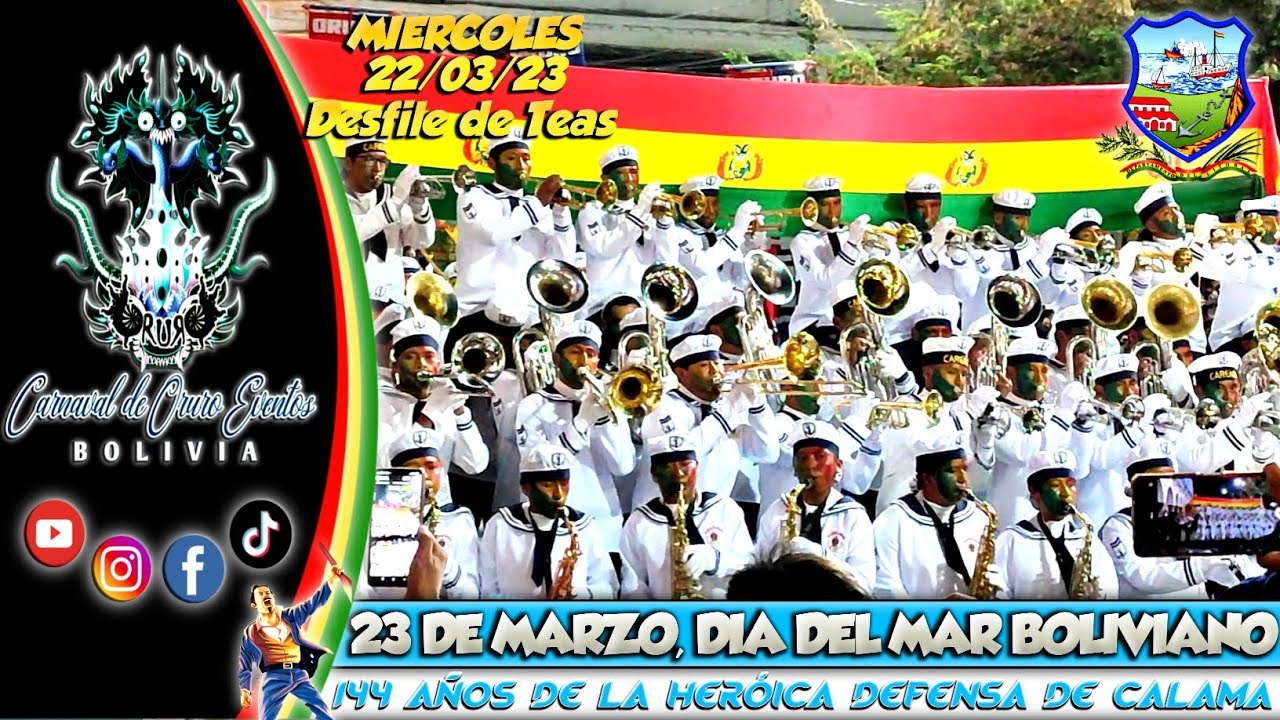 23 DE MARZO , DIA DEL MAR BOLIVIANO - DESFILE DE TEAS DE 144 AÑOS DE LA ...