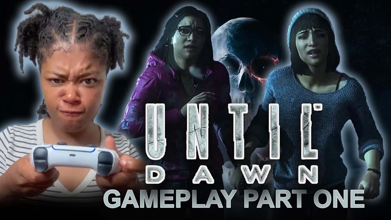 Until Dawn Gameplay PART 1 - YouTube