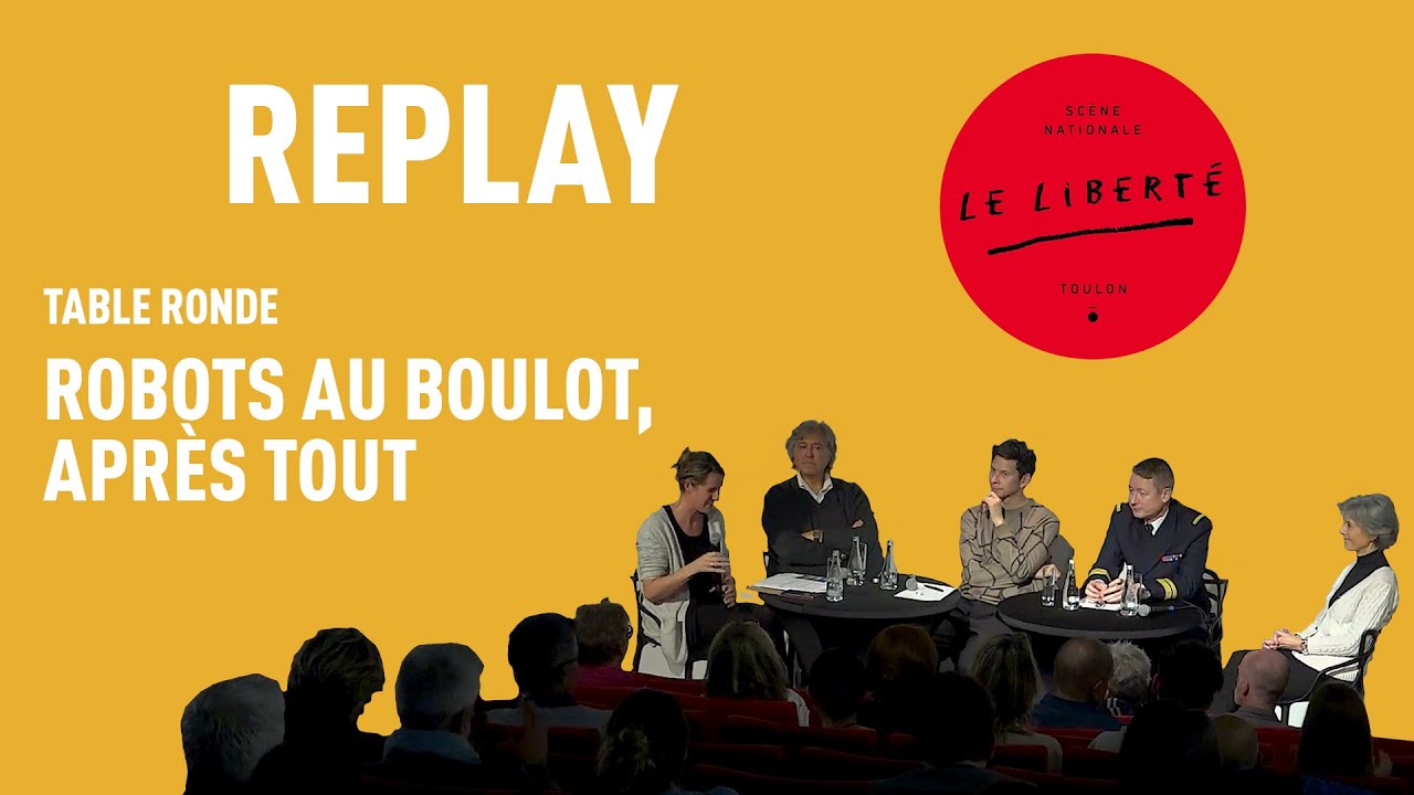 Table ronde - Robots au boulot, après tout - YouTube