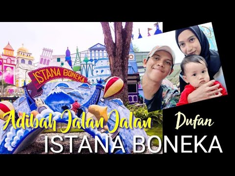 Adibah maen ke Istana Boneka || Dufan || Rame banget - YouTube