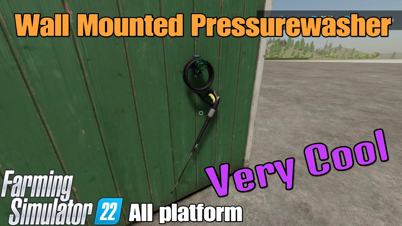 Wall Mounted Pressurewasher. / FS22 mod for all platforms - YouTube