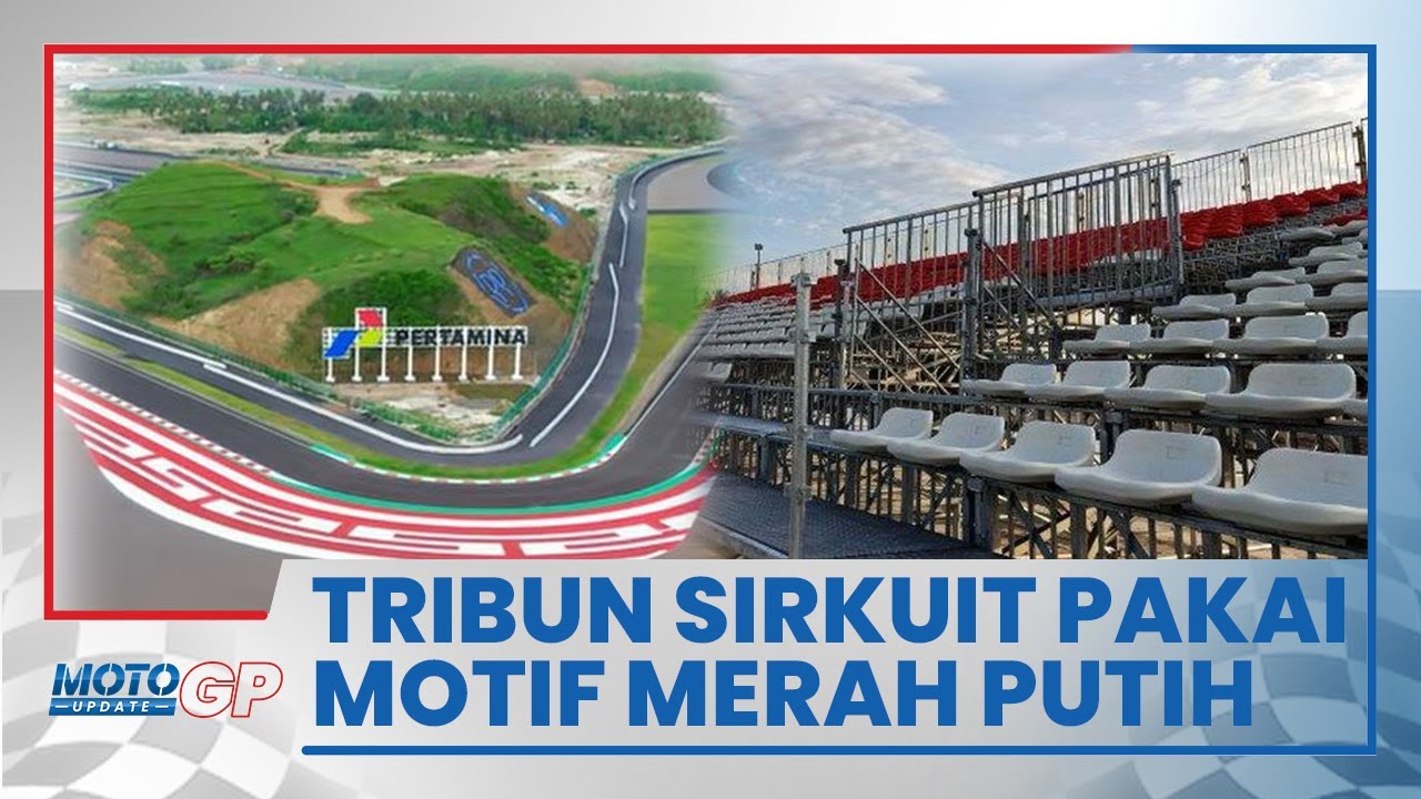Tribun Termurah MotoGP Mandalika 2022 Gunakan Kursi yang Dicat Warna ...