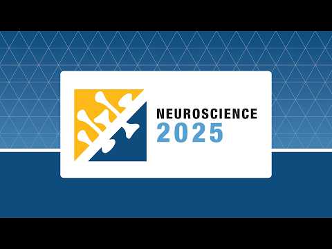 Neuroscience 2025 Highlights