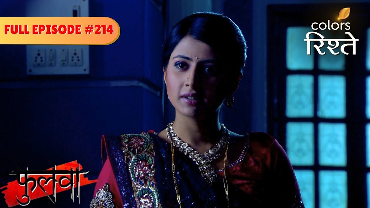 Phulwa Feels Abhay's Pain | Phulwa | Full Episode 214 | Colors Rishtey ...