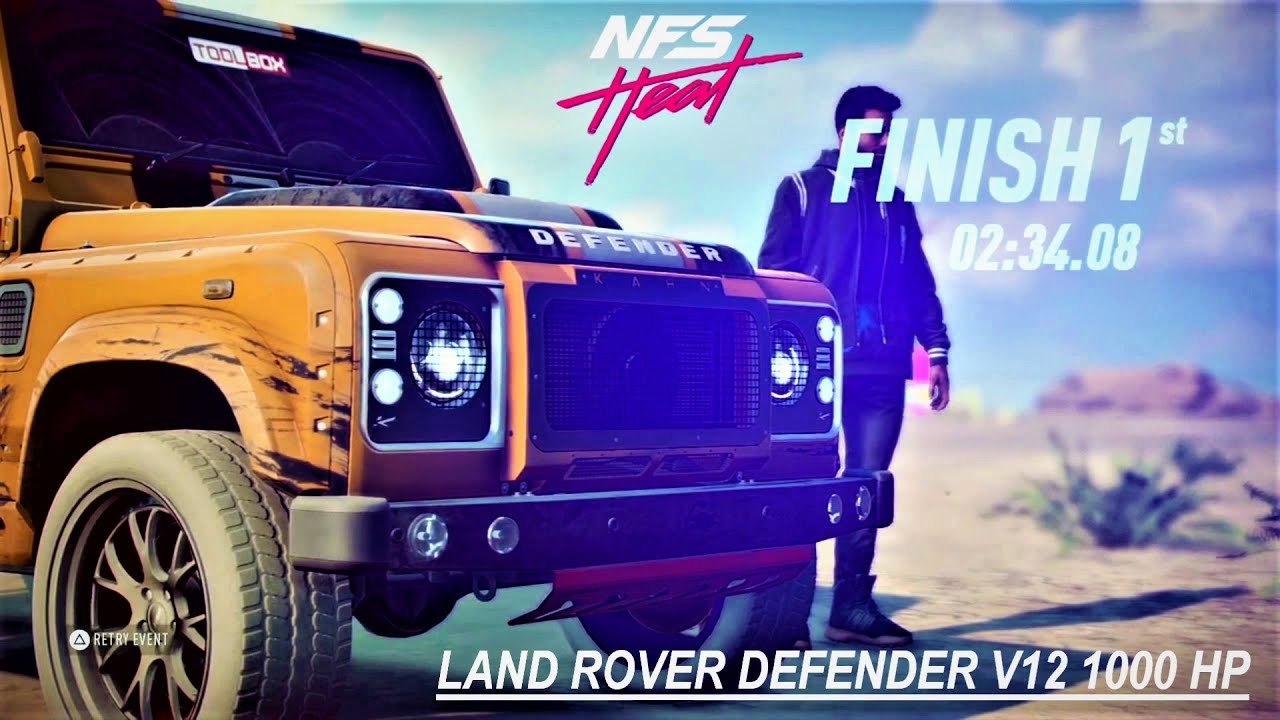 NFS Heat / Land Rover Defender V12 1000 HP Gameplay / Off-roading and ...