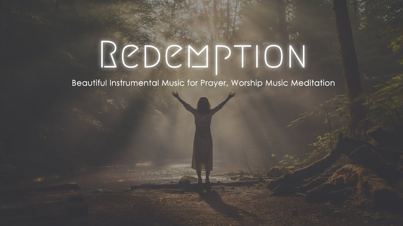Beautiful Instrumental Music for Prayer, Worship Music Meditation - YouTube