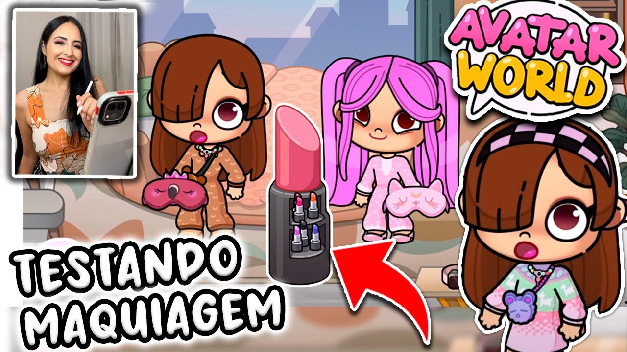 TESTEI TODAS AS MAQUIAGENS NO AVATAR WORLD | Mary Games - YouTube